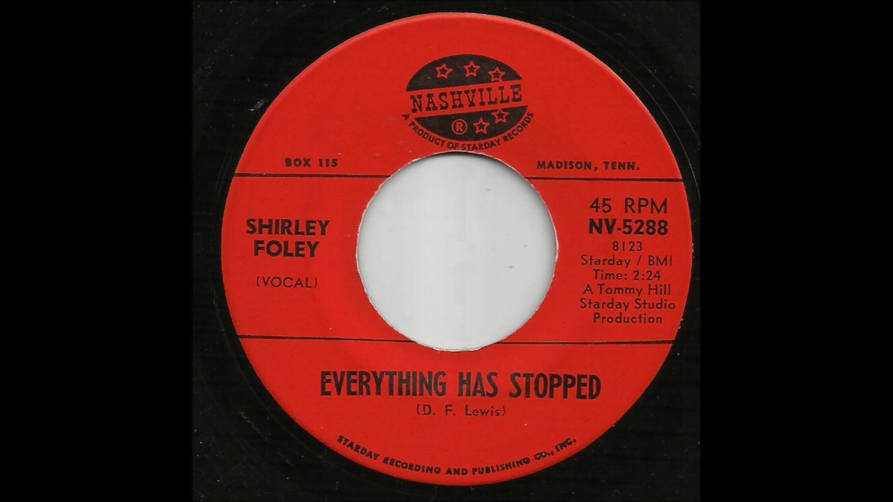 Shirley Foley - Everything Has Stopped - YouTube