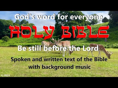 Be still before the Lord • Spoken and written text of the Bible with ...