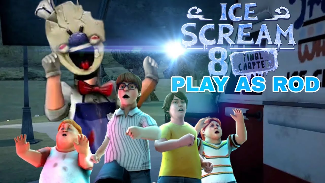 Ice Scream 8 Play as Rod| Made by KALIPSO ANIMATION| PICKERINGTON| # ...