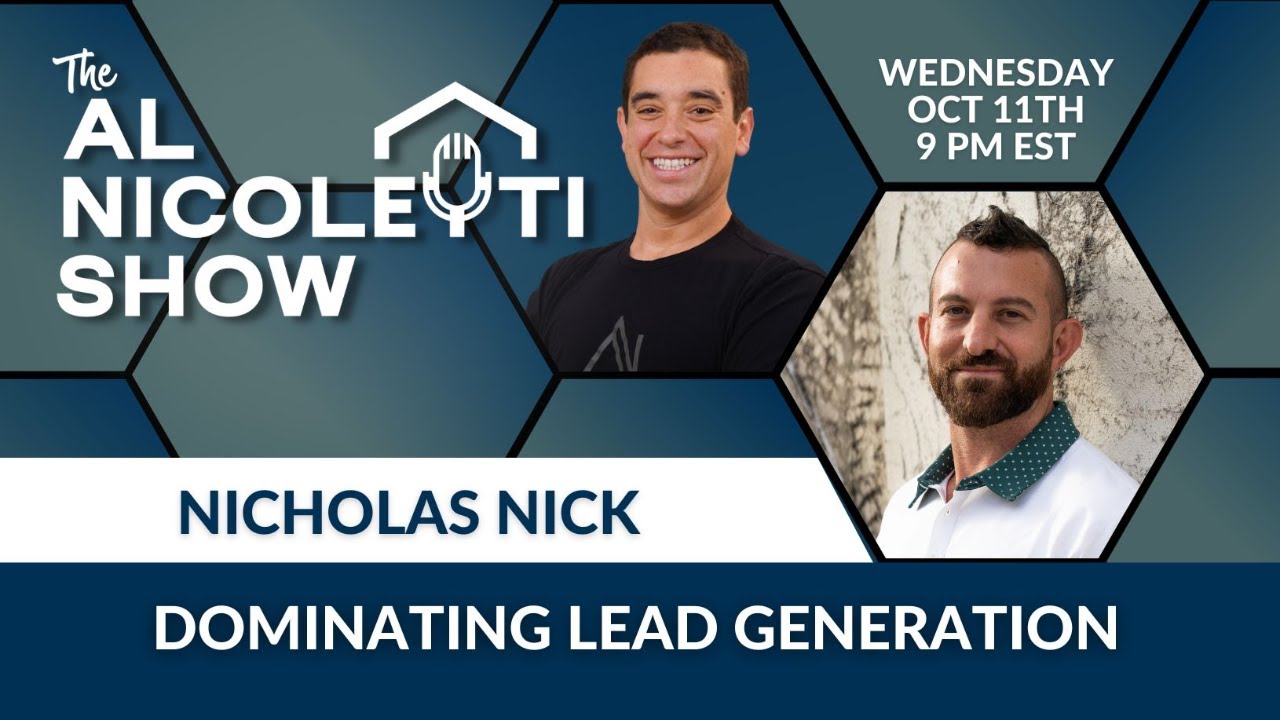 Dominating Lead Generation with Nicholas Nick - YouTube