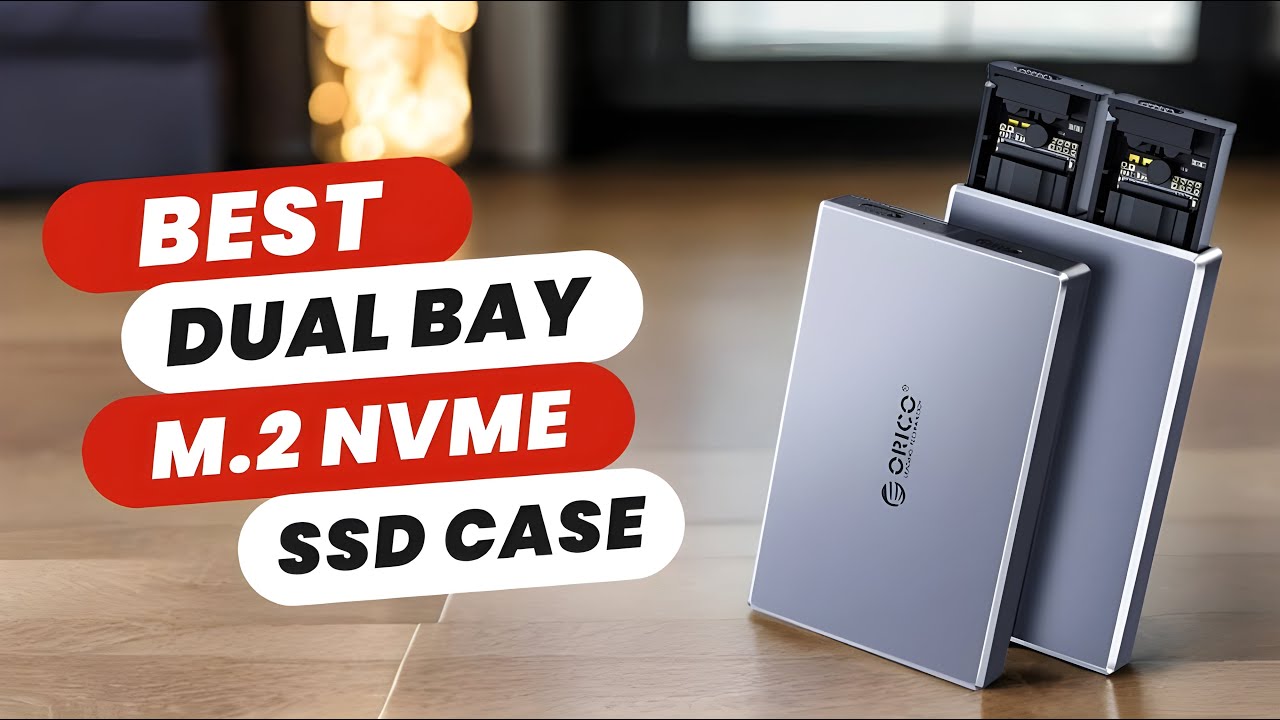 Best Dual Bay M.2 NVMe SSD Case | Top 5 Picks for You! - YouTube