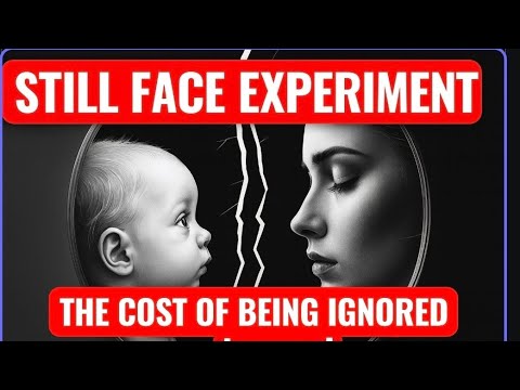 Still Face Experiment — The Hidden Cost of Being Ignored - YouTube
