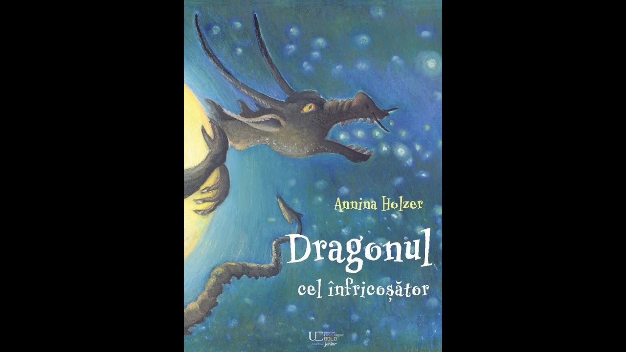 Dragonul Cel Înfricoșător | Aventuri Magice și Lecții de Curaj | Carte ...