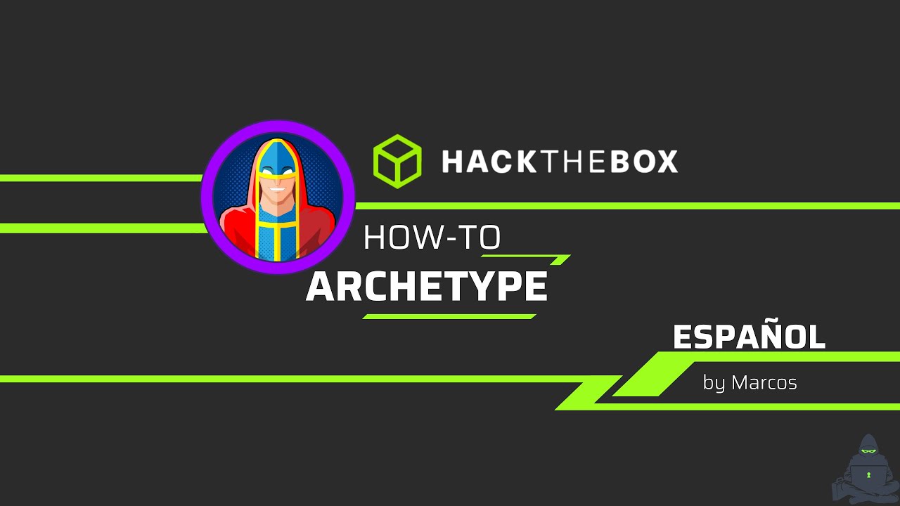 HackTheBox - Starting Point ARCHETYPE - Español - YouTube