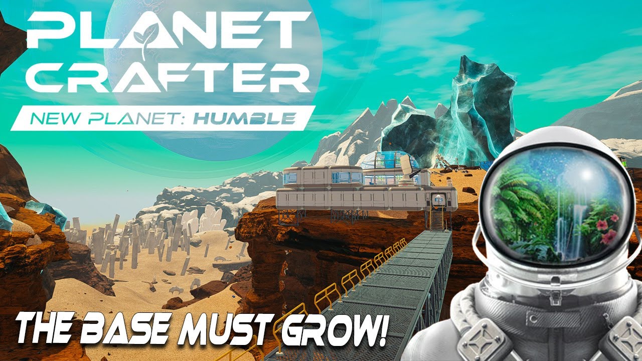 EXPANDING THE BASE AND THE TI!! | Planet Humble DLC | Fresh start | 6 ...