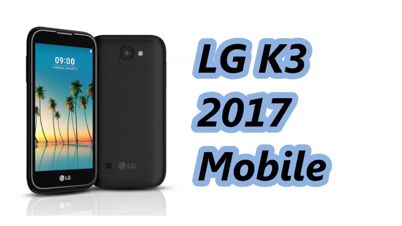 LG K3 2017 Mobile Specification [Release In Dec 2016] - YouTube