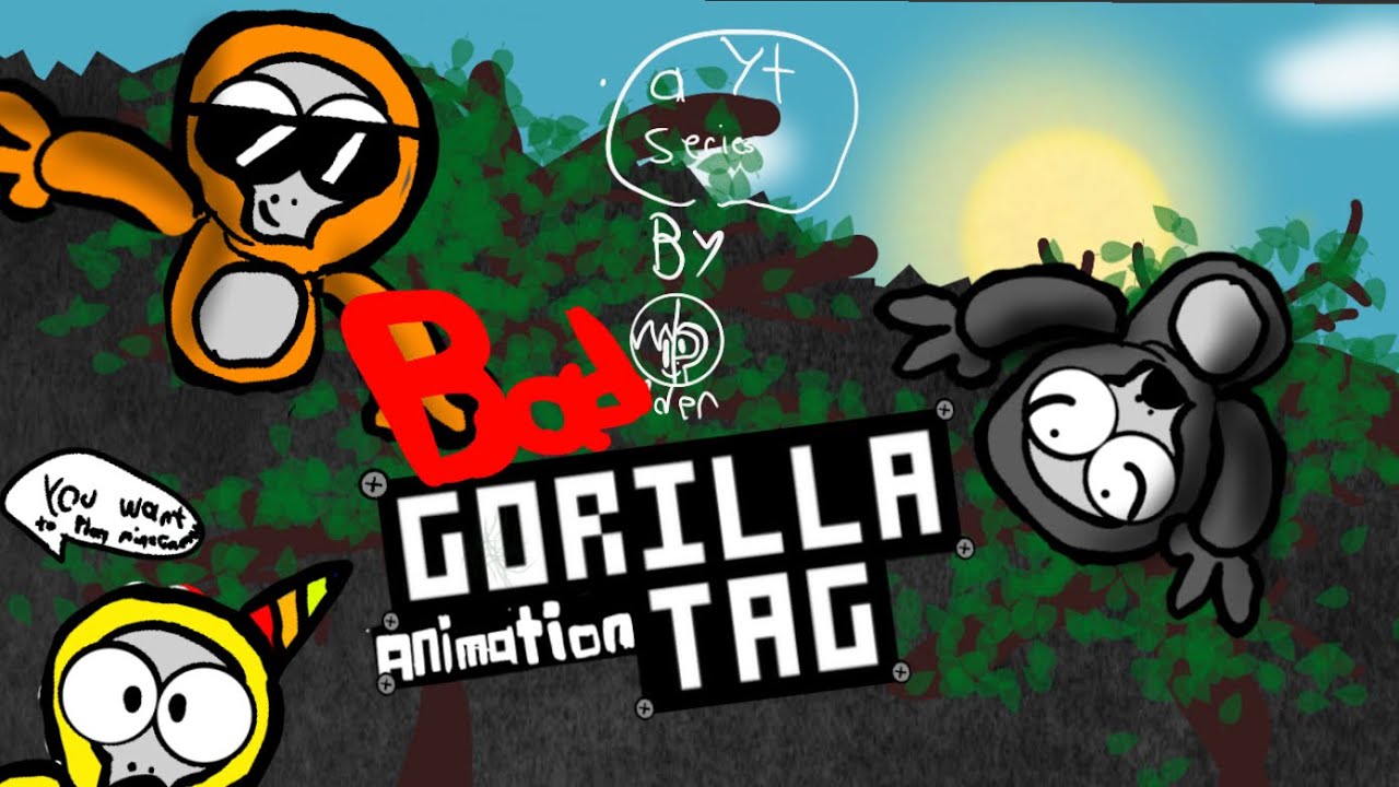 Bad gorilla tag animation - YouTube