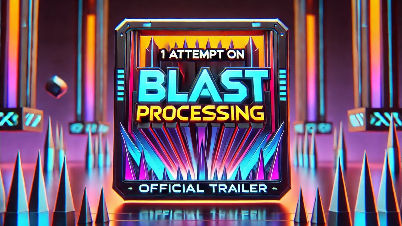 1 Attempt on Blast Processing TRAILER - YouTube