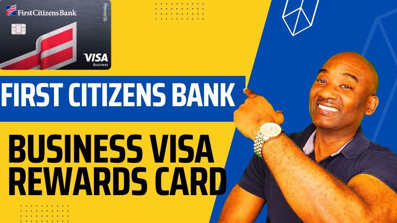 First Citizens Bank Business Rewards Visa Credit Card #creditcard # ...