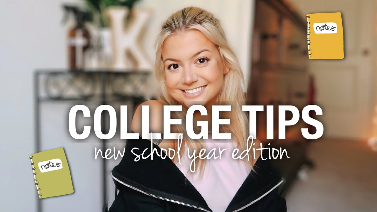 10 TIPS TO START YOUR SCHOOL YEAR RIGHT… college advice that will ...