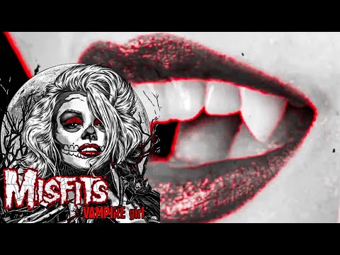 Misfits - Vampire Girl (Slowed + Lyrics) - YouTube