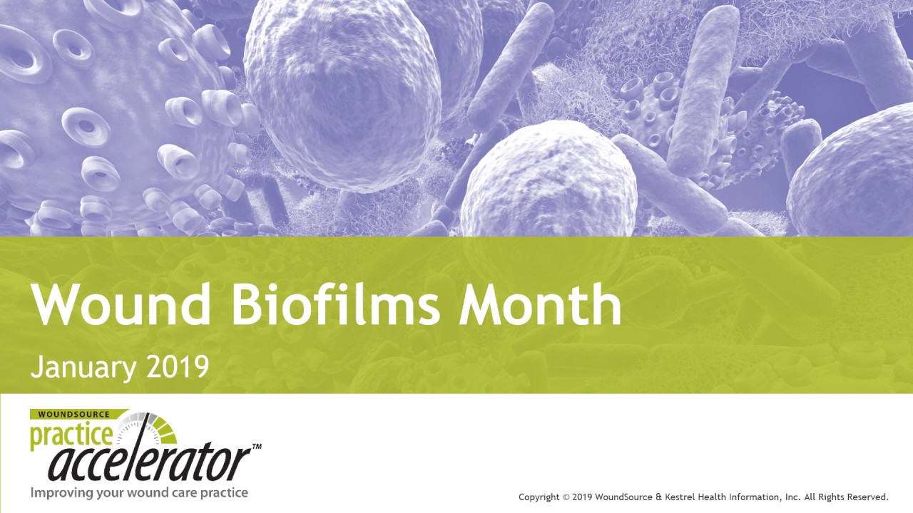 WoundSource Practice Accelerator January 2019 - Wound Biofilms - YouTube
