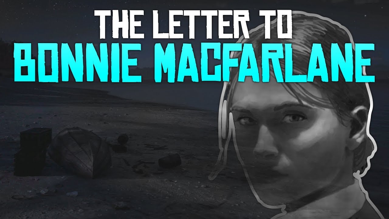 The Letter to Bonnie MacFarlane - Red Dead Redemption 2 - YouTube