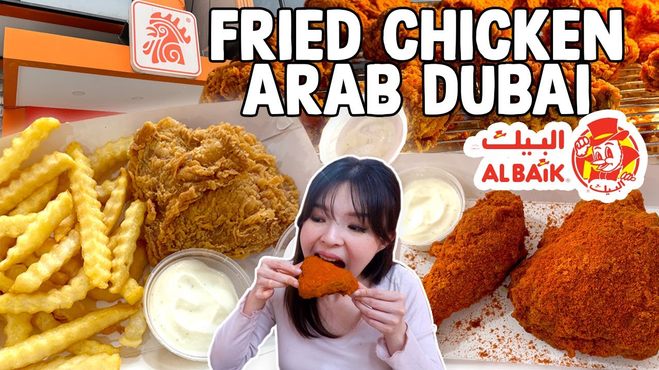 FRIED CHICKEN ARAB SAUDI SAINGAN AL BAIK DARI DUBAI !! APA BEDANYA ...