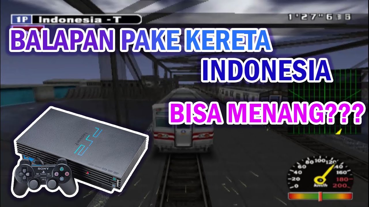 GAME JADUL | Balapan Pake Kereta Indonesia Bisa Menang?? - Extreme ...