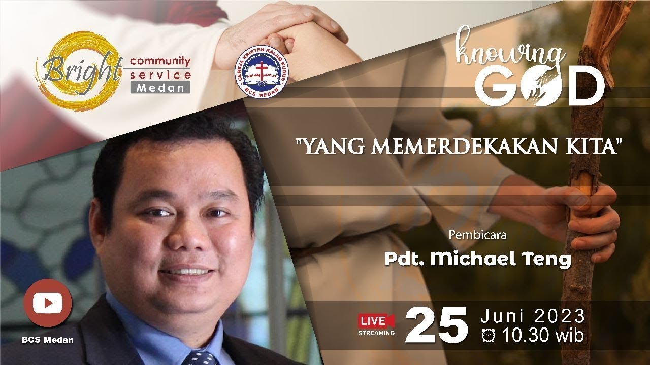 BCS Medan Sunday Service | 25 Juni 2023 | Pdt. Michael Teng - YouTube