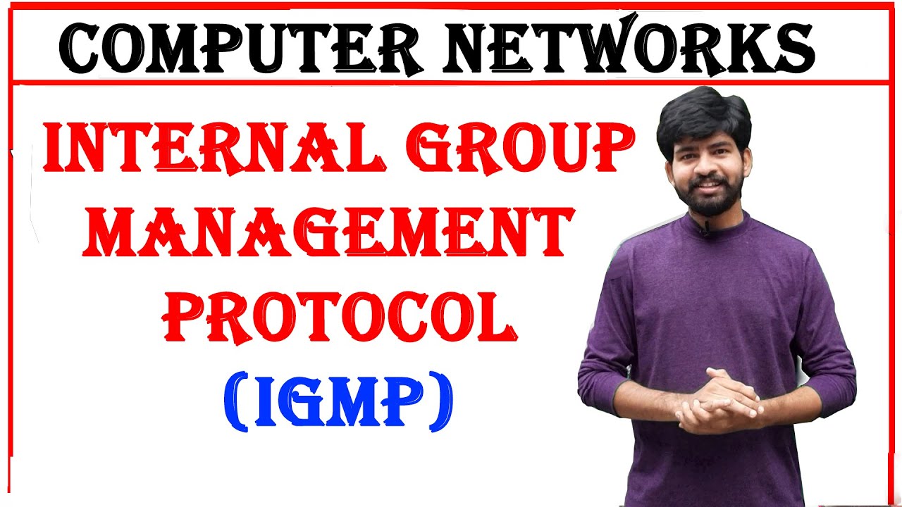IGMP | internal group management protocol | working | advantages ...