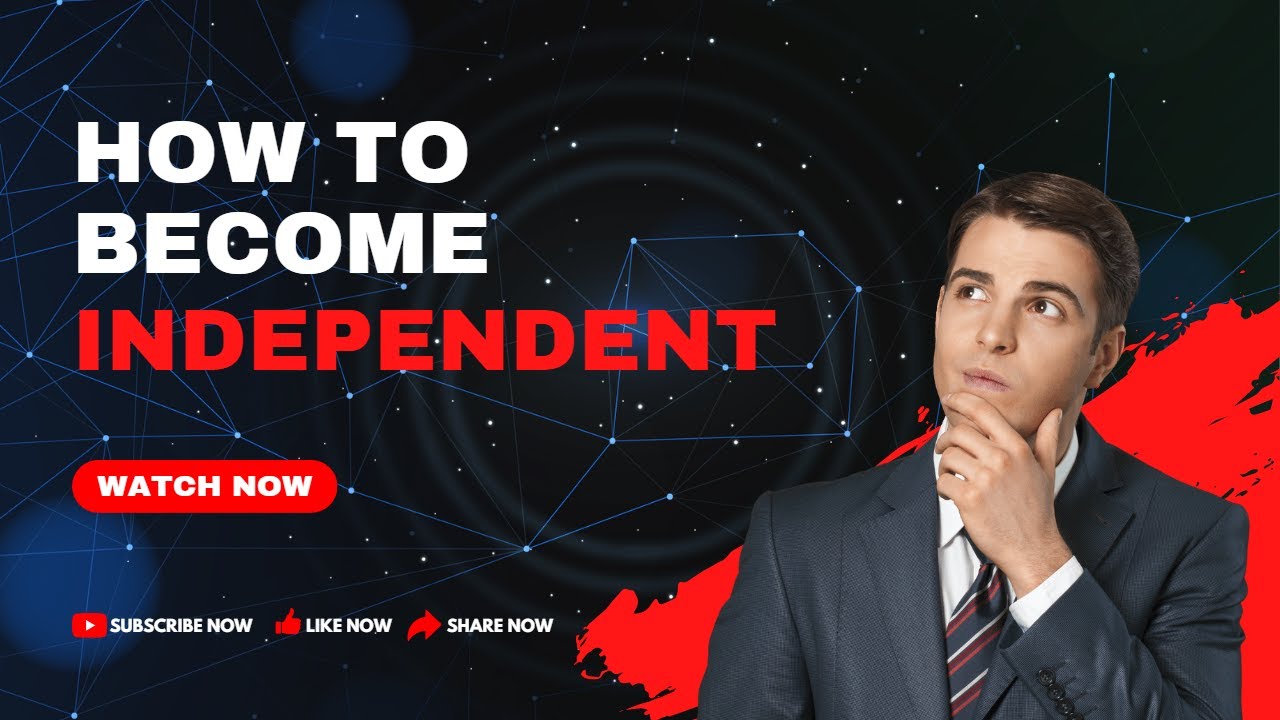 How To Become Independent: The Simple Step-By-Step Guide #independent # ...