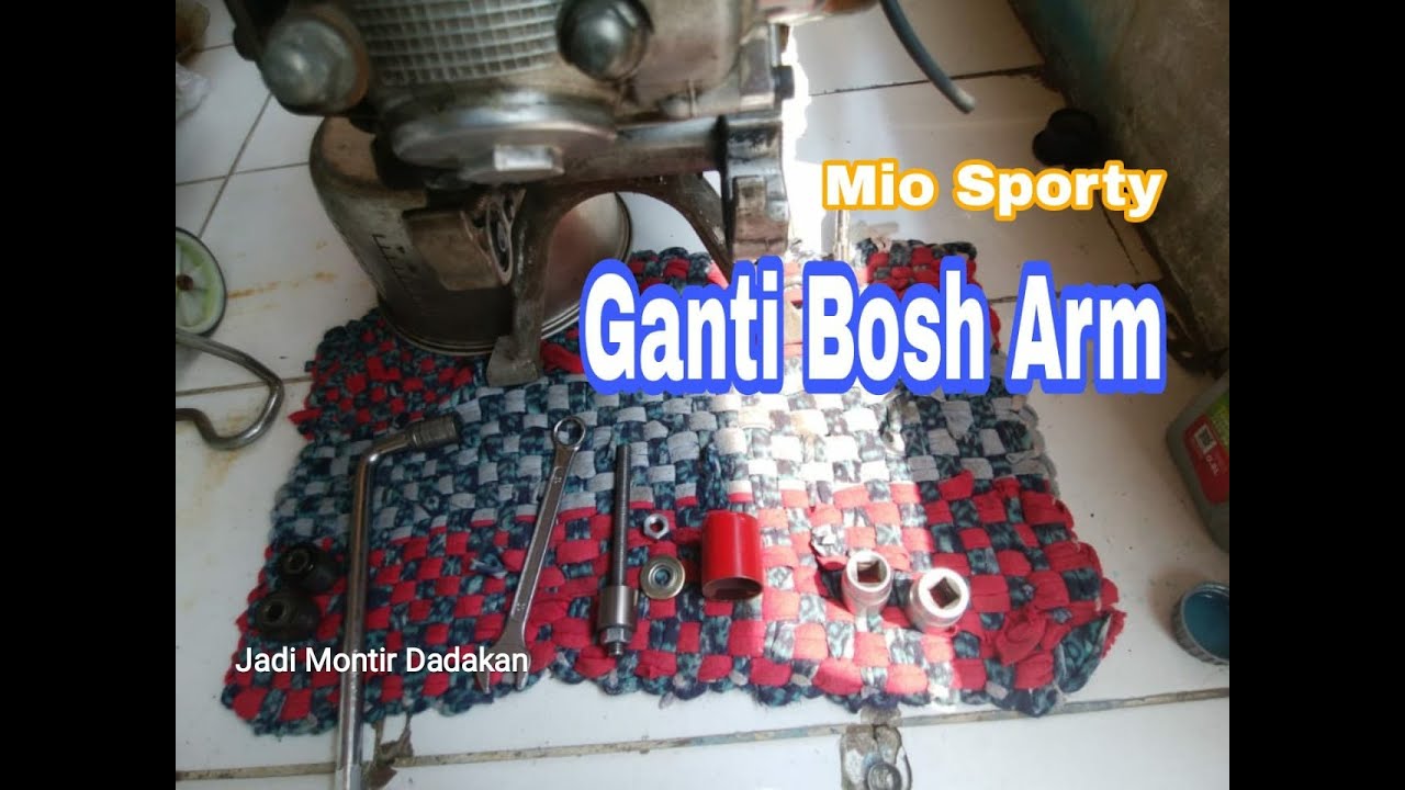 Ganti Bosh arm Mio - YouTube