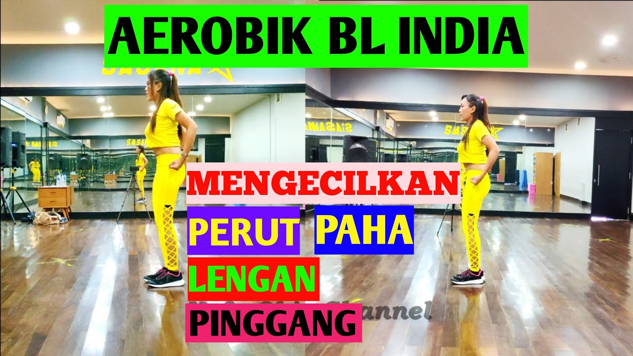 Senam Aerobik Terbaru Lagu India Remix Senam Bl India Remix Youtube
