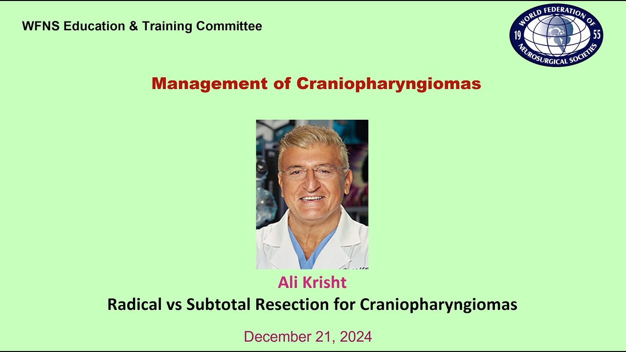 Radical vs Subtotal Resection for Craniopharyngioma. Ali Krisht - YouTube