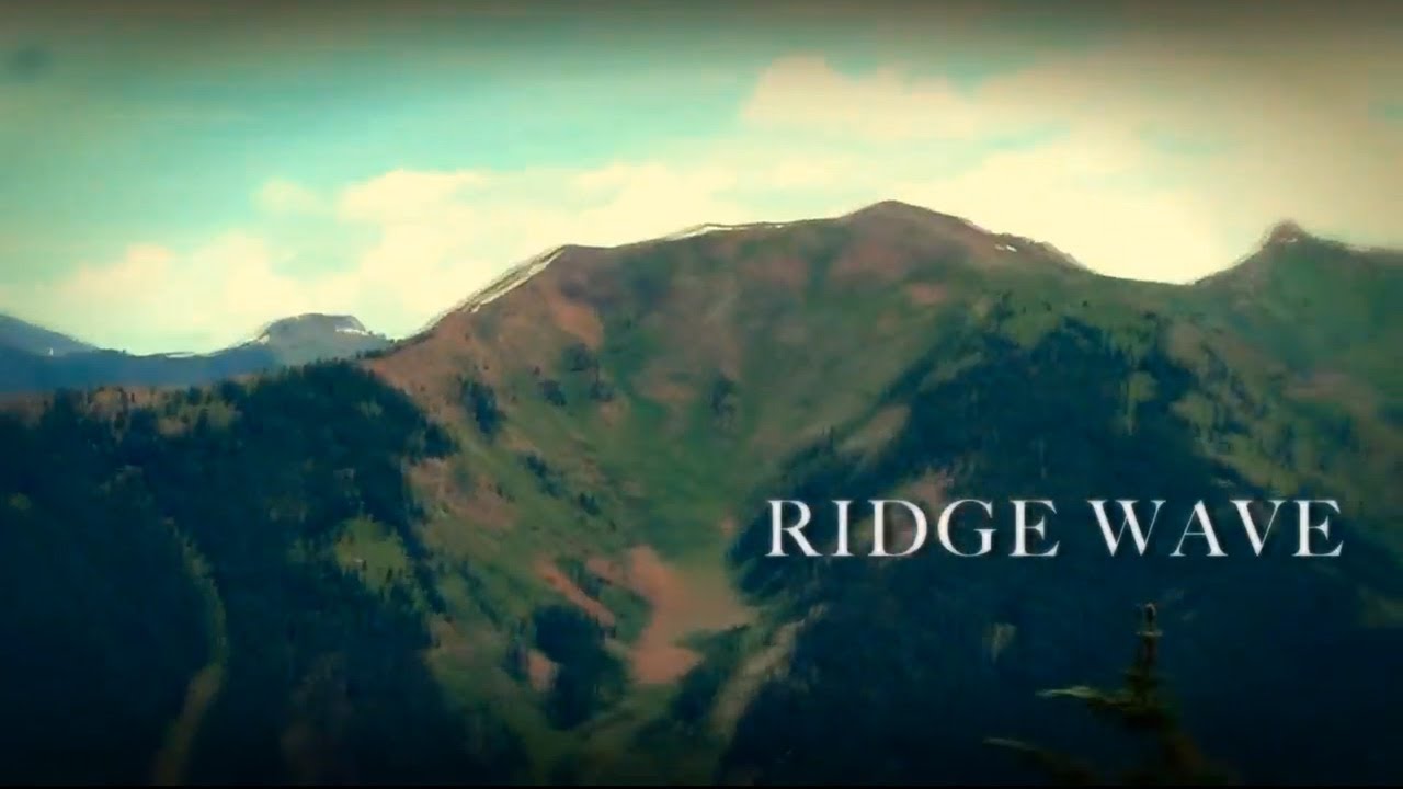 RIDGE WAVE - YouTube
