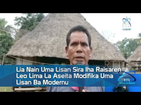 Lia Nain Uma Lisan Sira Iha Raisaren Leo Lima La Aseita Modifika Uma ...