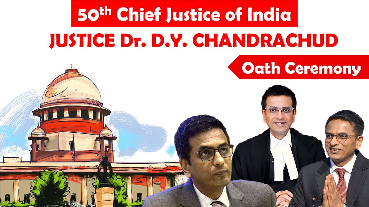 Justice D.Y. Chandrachud - Swearing in Ceremony | 50th Chief Justice of ...