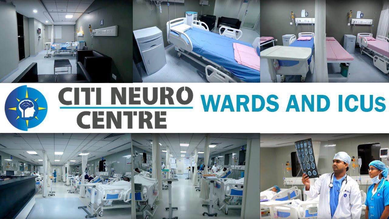 Citi Neuro Centre Hyderabad Hospitals | Specialties of Hospital | Wards ...