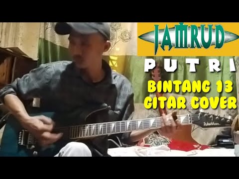 JAMRUD - PUTRI | GITAR COVER {LIRIK} - YouTube