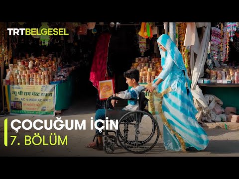 Çocuğum İçin | 7. Bölüm | TRT Belgesel