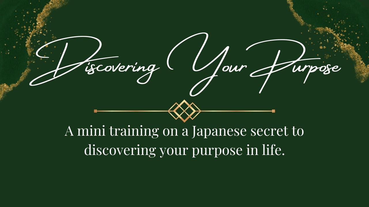 What's My Purpose in Life? An Ancient Japanese Secret to Discovering ...