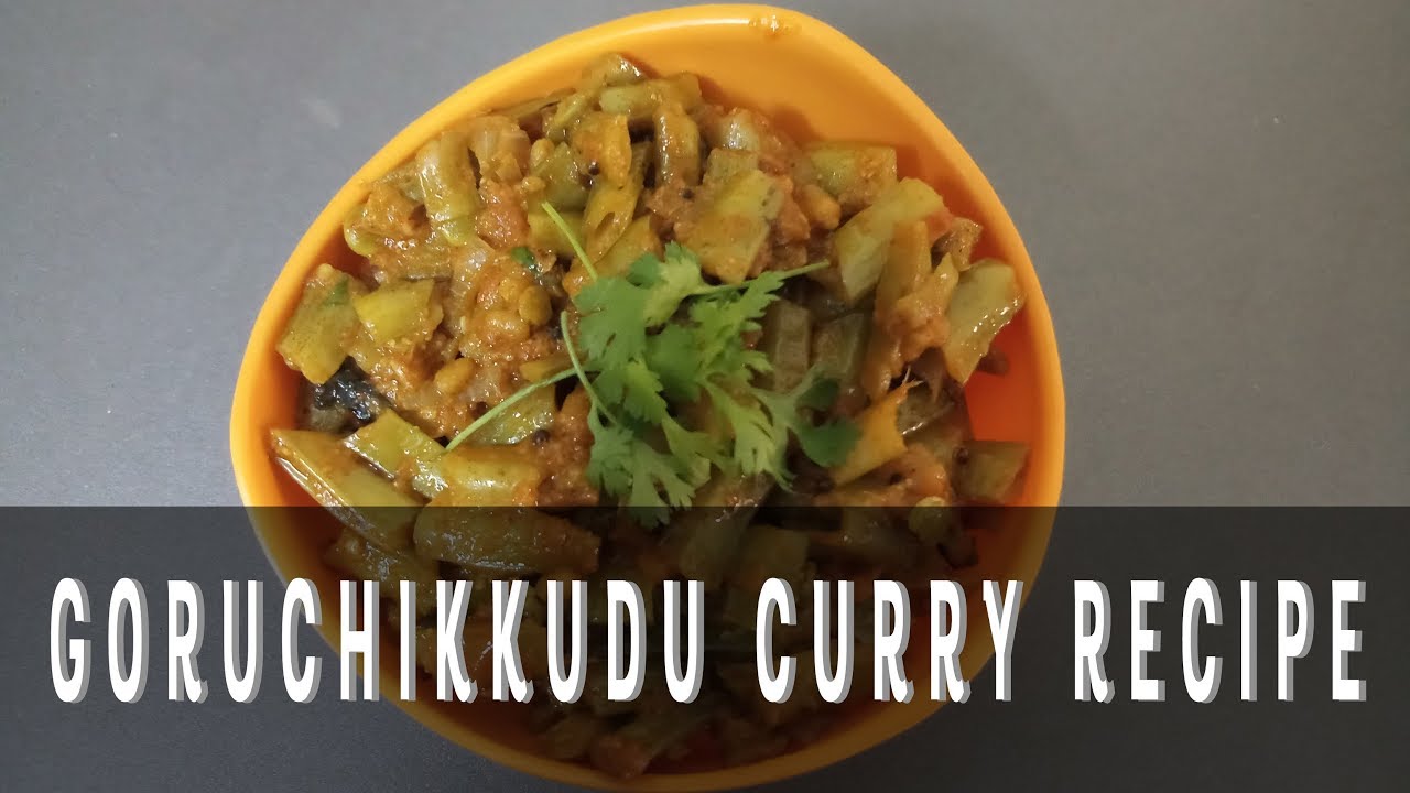How To Prepare Gokarakaya Curry | Cluster Beans Curry Recipe | Indian ...