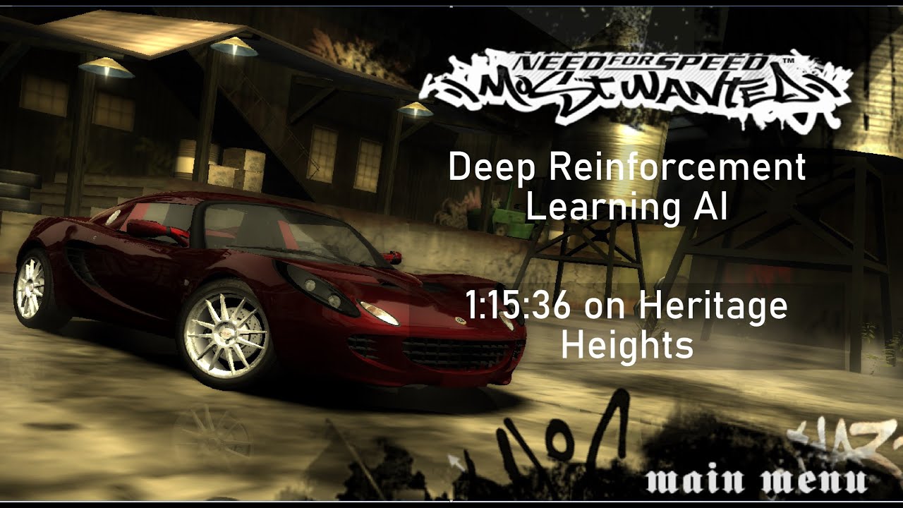NFS:MW AI: 1:15 on Heritage Heights using Deep Reinforcement Learning ...