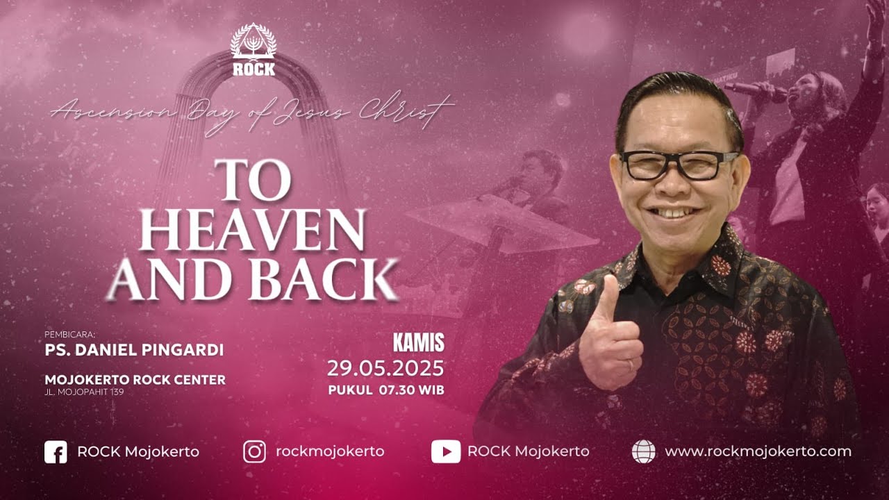Ps. Daniel Pingardi | Ibadah Kenaikan Yesus Kristus | Kamis, 29 Mei ...