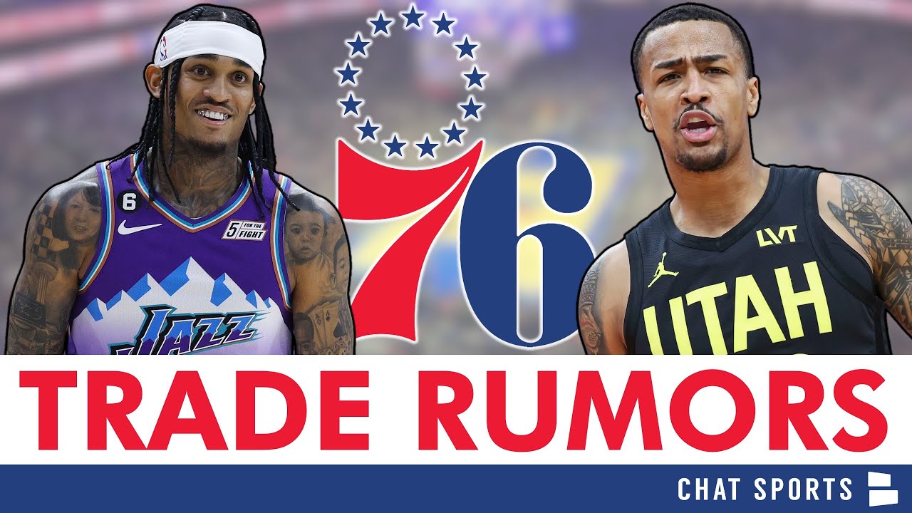 NEW Philadelphia 76ers Trade Targets Ft. Jordan Clarkson & John Collins ...