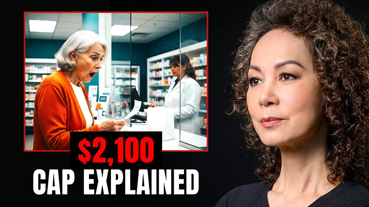 Medicare's $2,100 Drug Cap: What Most People Get Wrong - YouTube