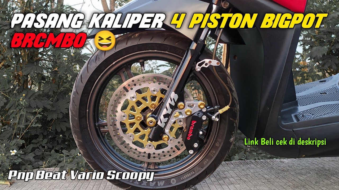 TUTORIAL PASANG KALIPER BREMBO 4P BIGPOT DI HONDA BEAT - YouTube