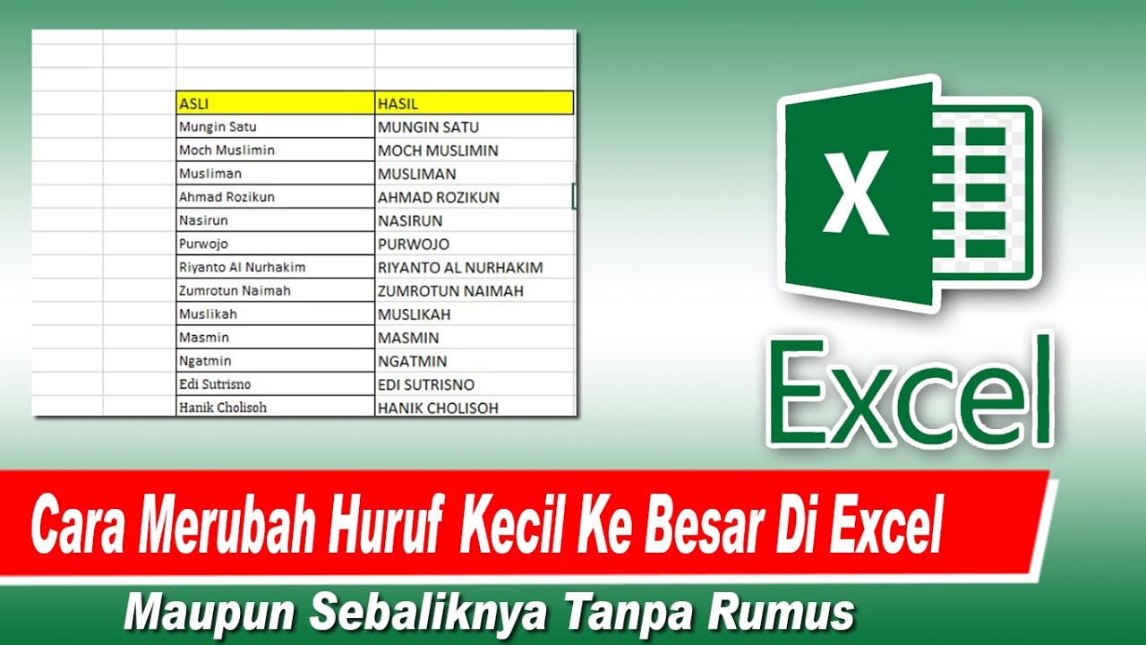 Cara Mengubah Huruf Kecil Ke Huruf Kapital Di Excel Tanpa Rumus Youtube