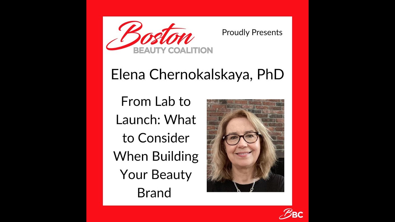 From Lab to Launch - Boston Beauty Coalition Learning Session - YouTube
