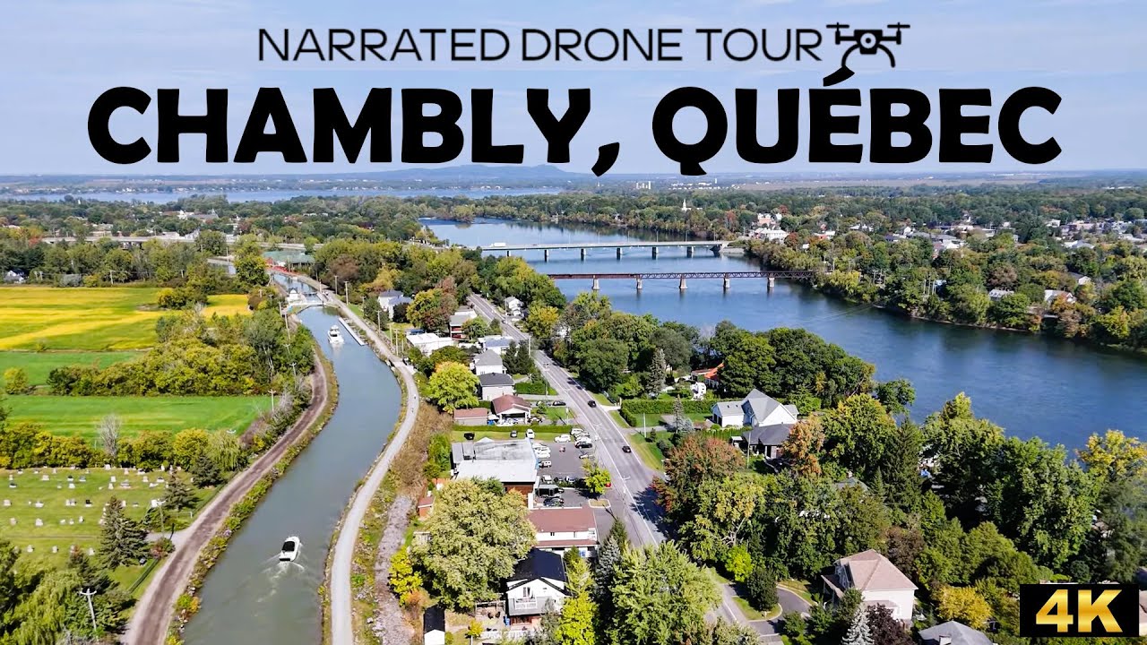 ⚜️ Discover Chambly, Québec from Above! 🇨🇦 | Stunning 4K Aerial Views ...