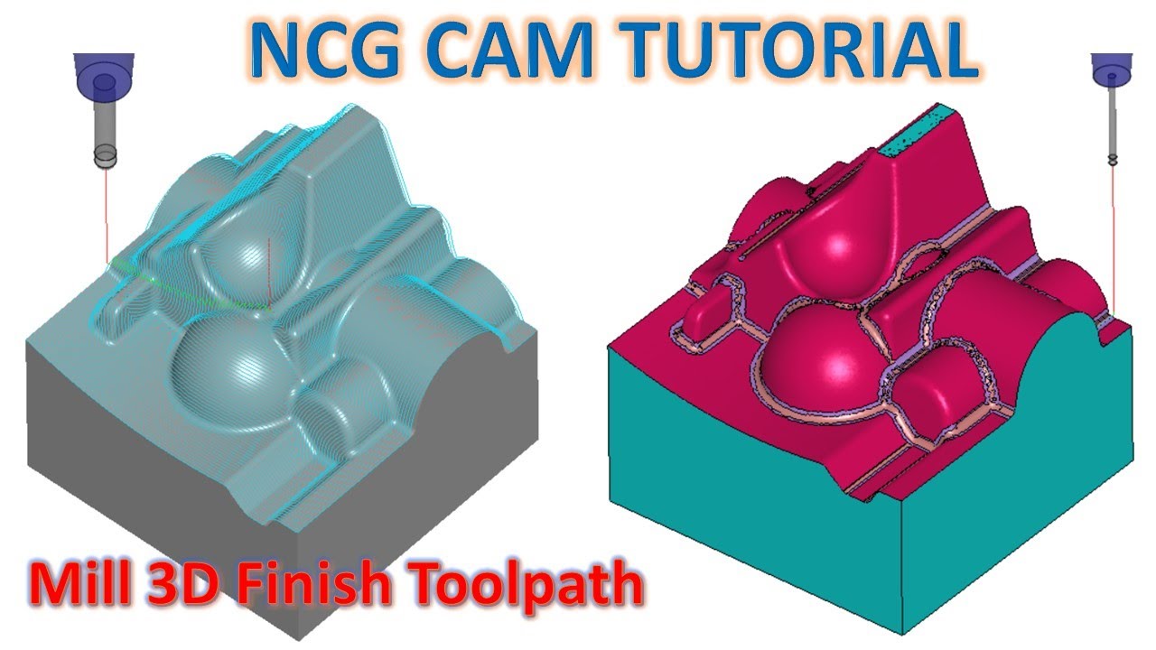 NCG CAM Tutorial #2 | Mill 3D Toolpath Constant Surface Stepover combine with Parallel Pencil ...