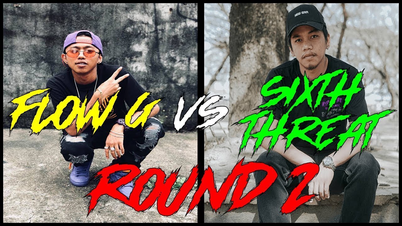 FLOW G VS SIXTH TREATH (ROUND 2) (PASALOAD / 2G) HD / HQ - YouTube