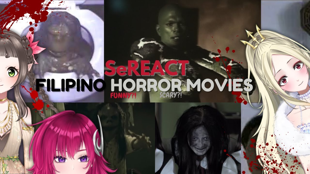 【SeREACT】SCARIEST (and funniest) scenes from Filipino Horror movies ...