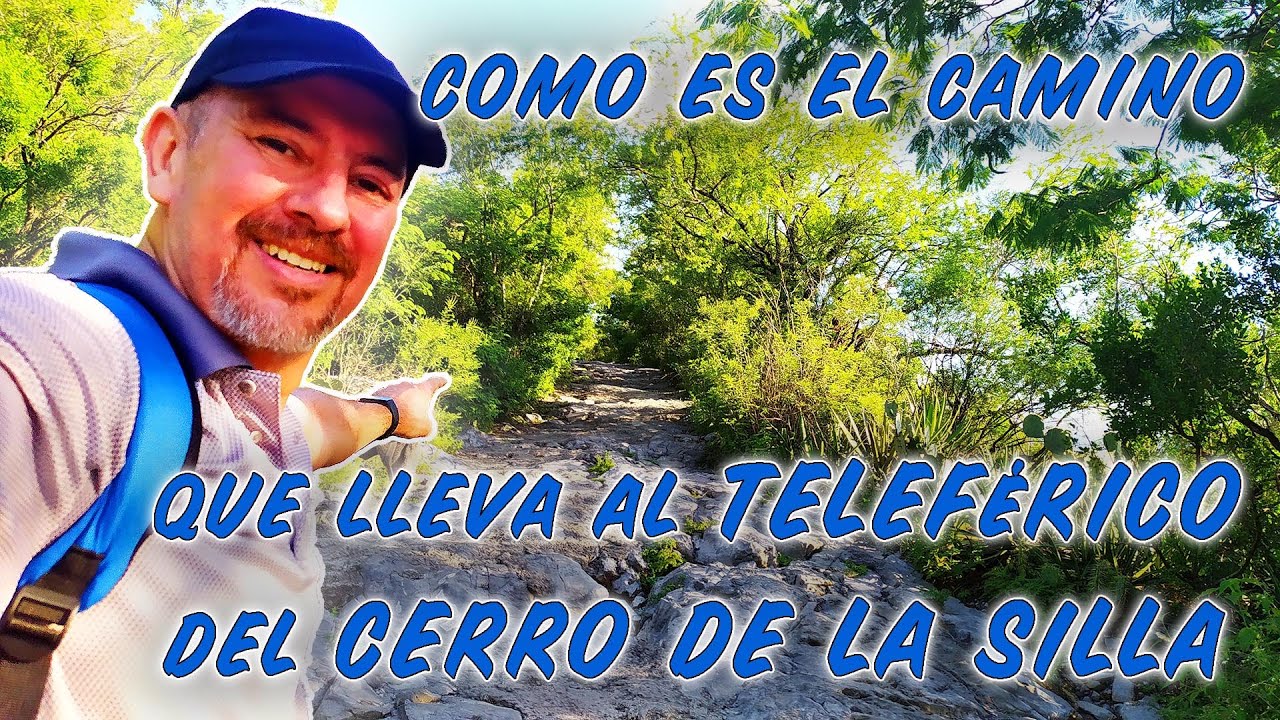Como es el Camino que lleva al Teleférico de Monterrey | Recorrido ...