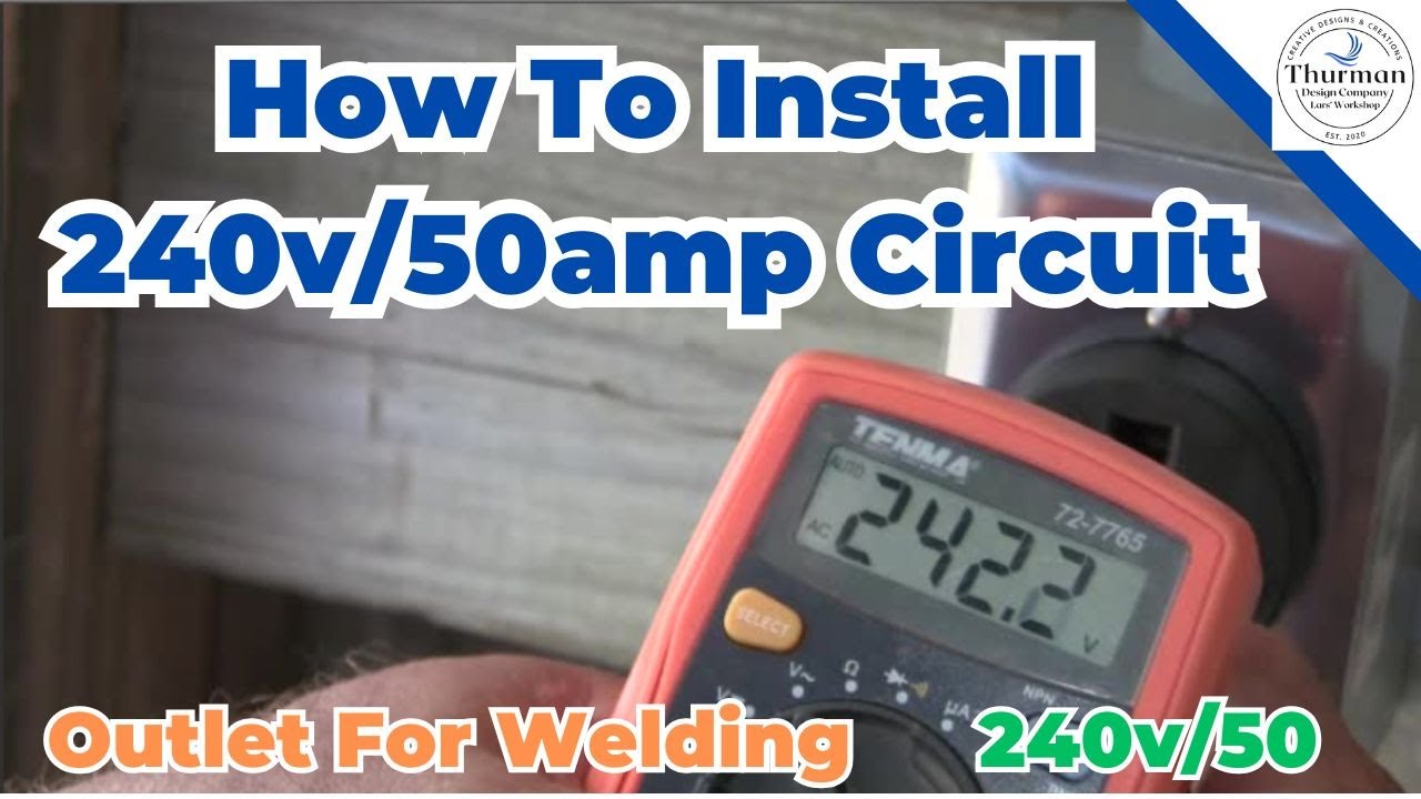 How to install 240v/50 amp Electrical Circuit - YouTube