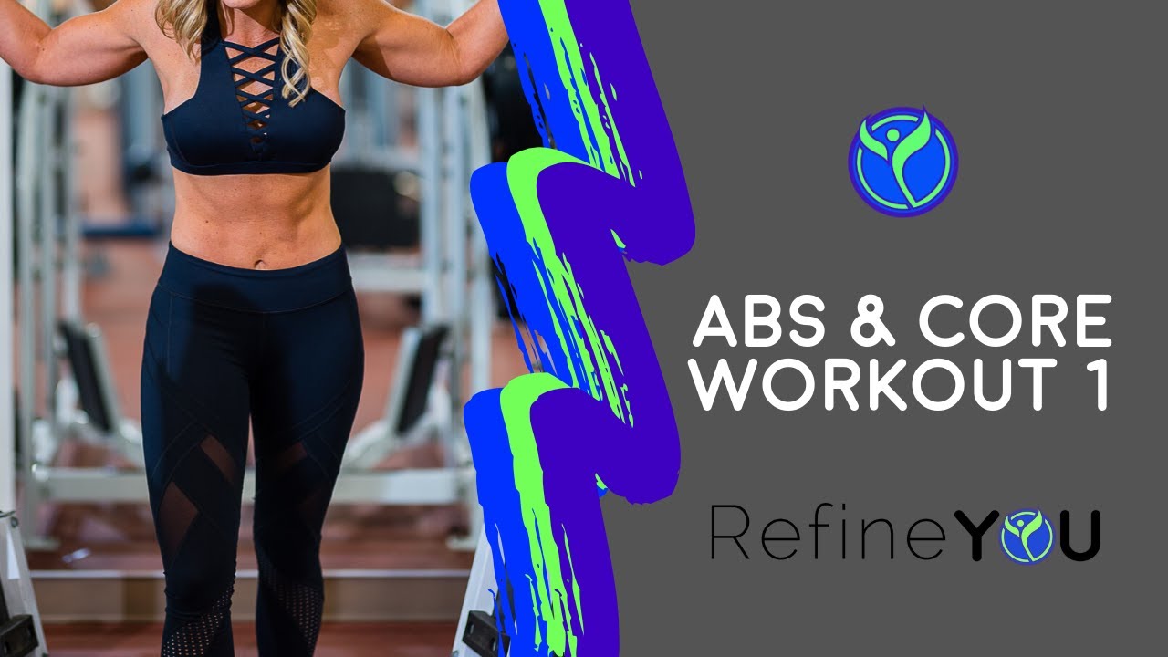 15 Minute Core Workout 1 Refine You Youtube