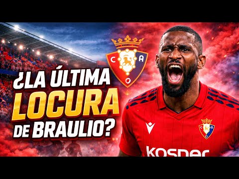 💥 Osasuna quiere seguir incrementando el nivel de la plantilla | ¿Rüdiger es una opción? 