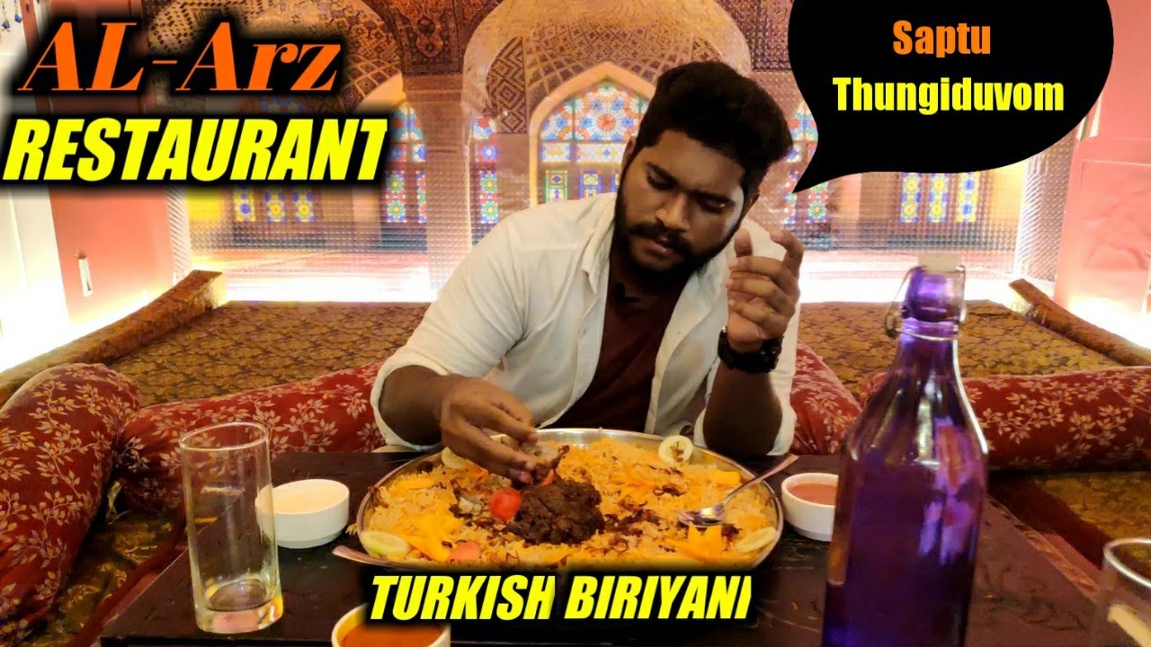 AL-Arz RESTAURANT | FOOD REVIEW | Saptu thungiduvom - YouTube