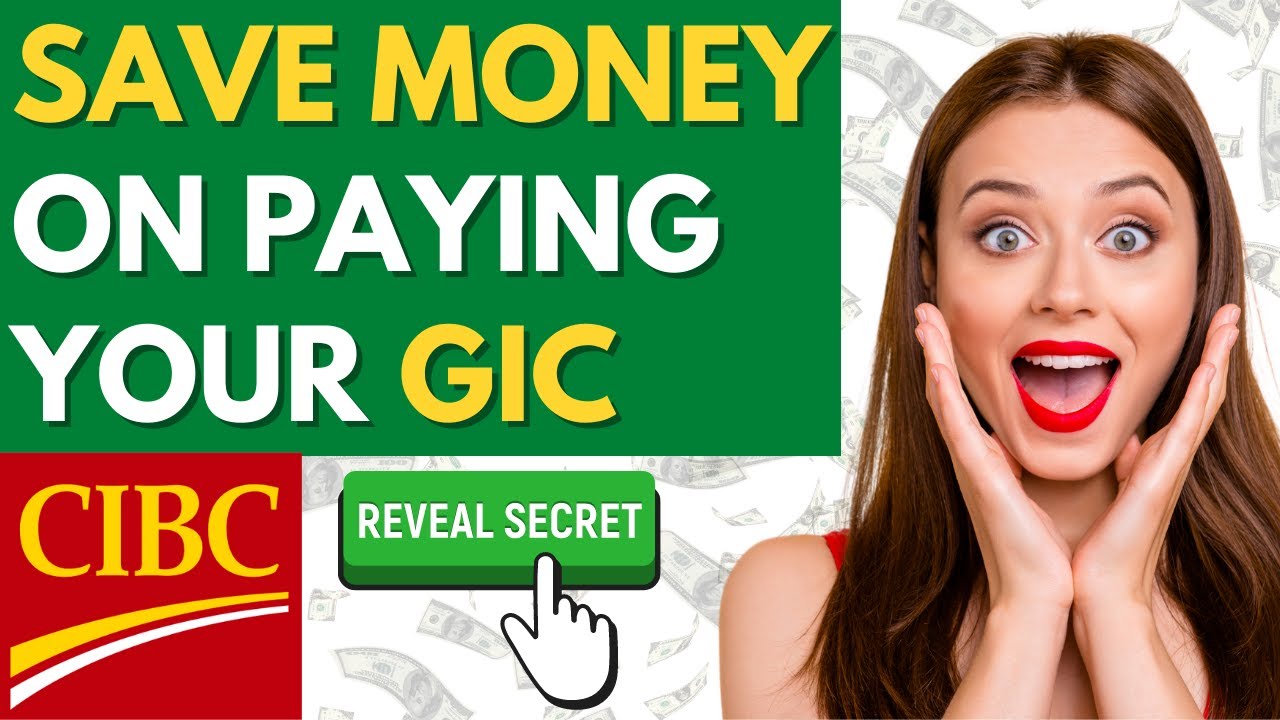GIC CIBC | Save 25$ when Depositing GIC | CIBC bank GIC procedure |GIC ...